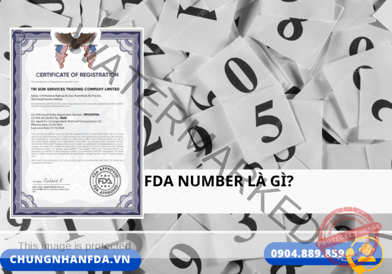 FDA Number là gì? Tìm hiểu về mã số FDA và tầm quan trọng đối với doanh ...