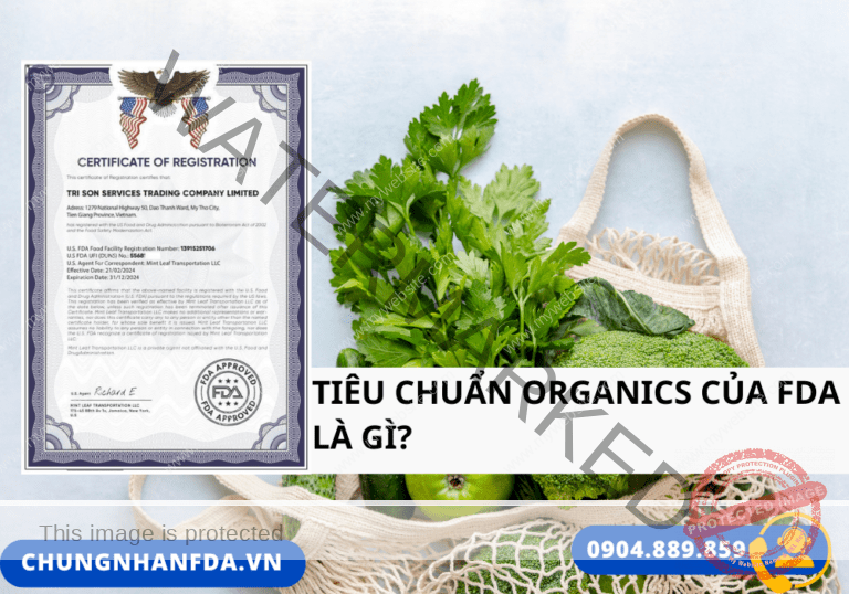 Tiêu Chuẩn Organic Của FDA: Quy Định, Điều Kiện & Hướng Dẫn Cho Doanh ...
